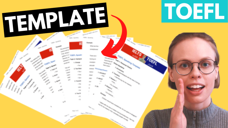 TOEFL Speaking Template